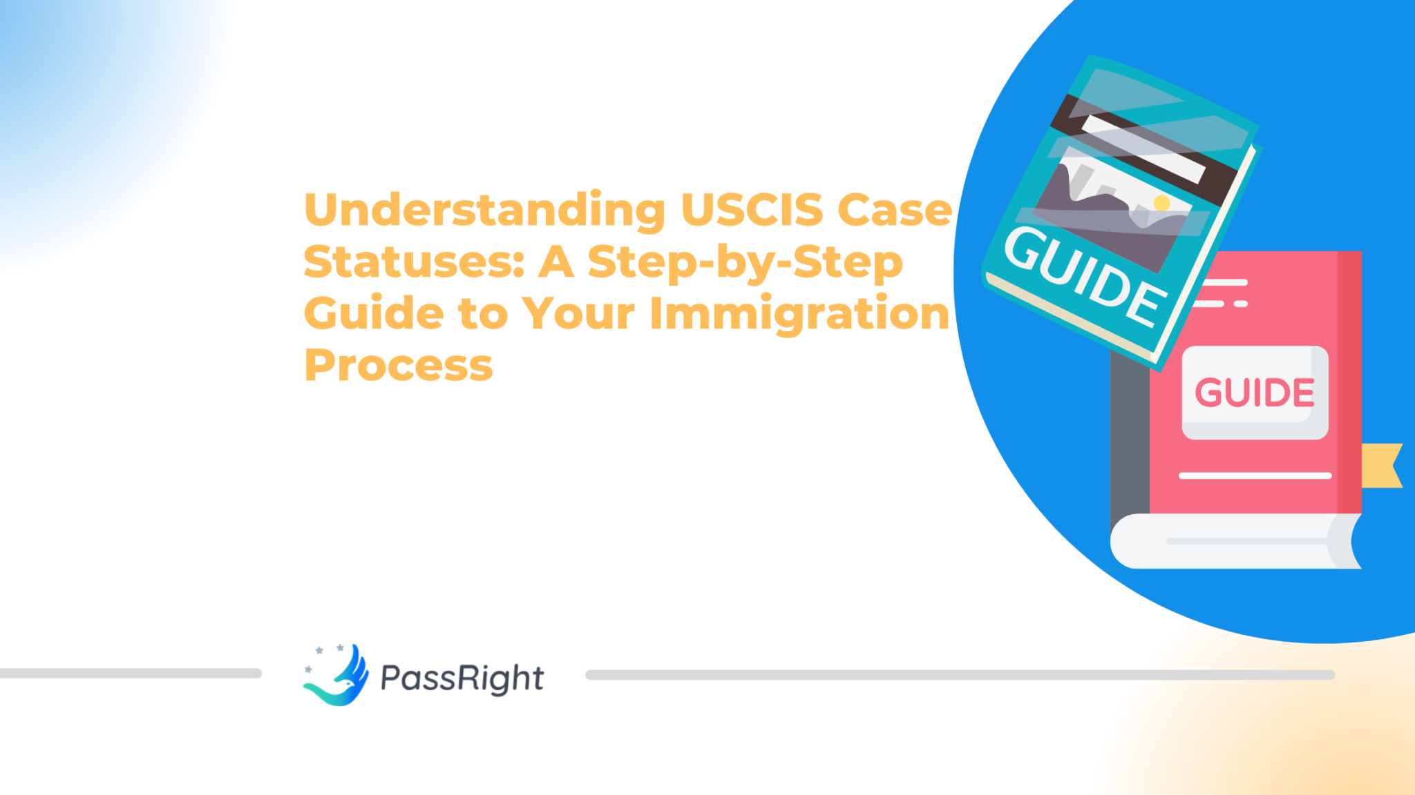 Understanding USCIS Case Statuses