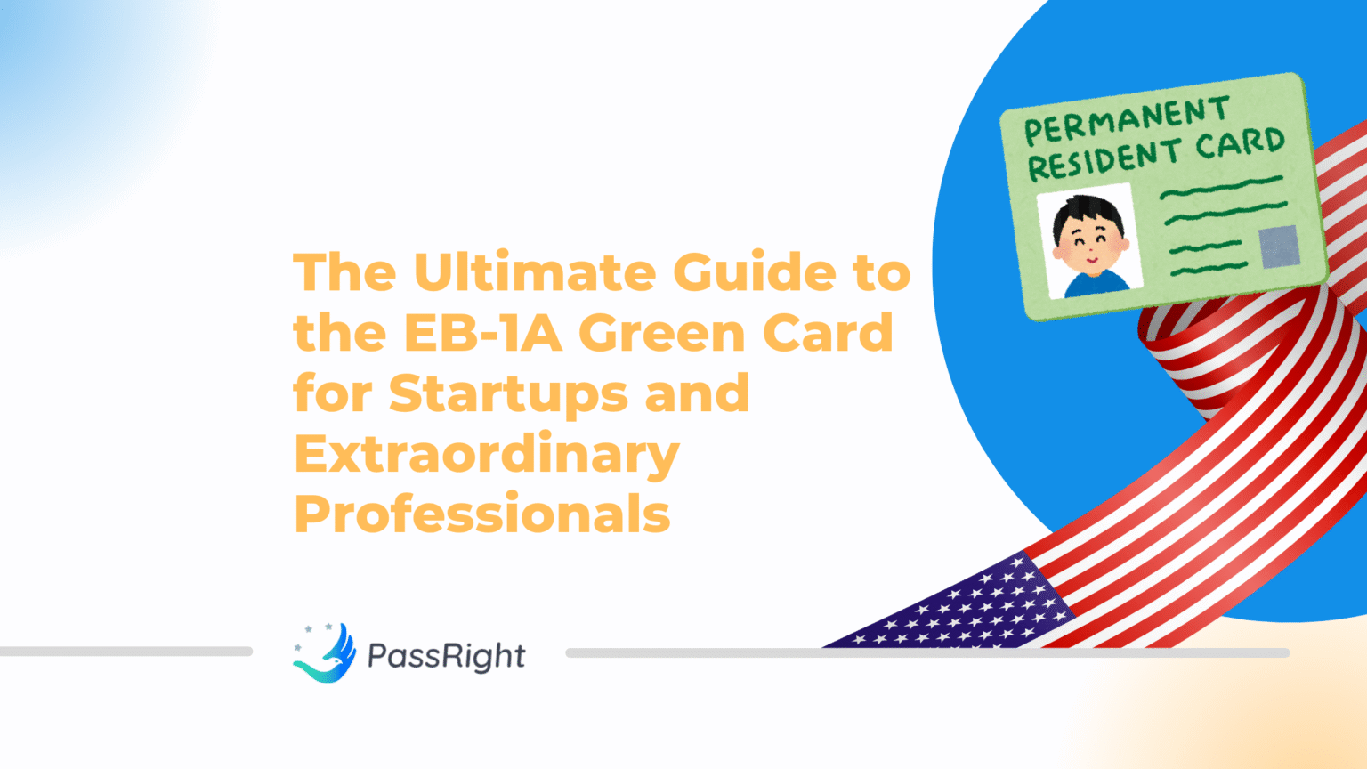 EB-1A Green Card Guide for Startups & Extraordinary Talent